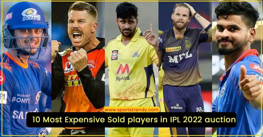 The 10 Most Expensive Sold Players In IPL 2022 Auction